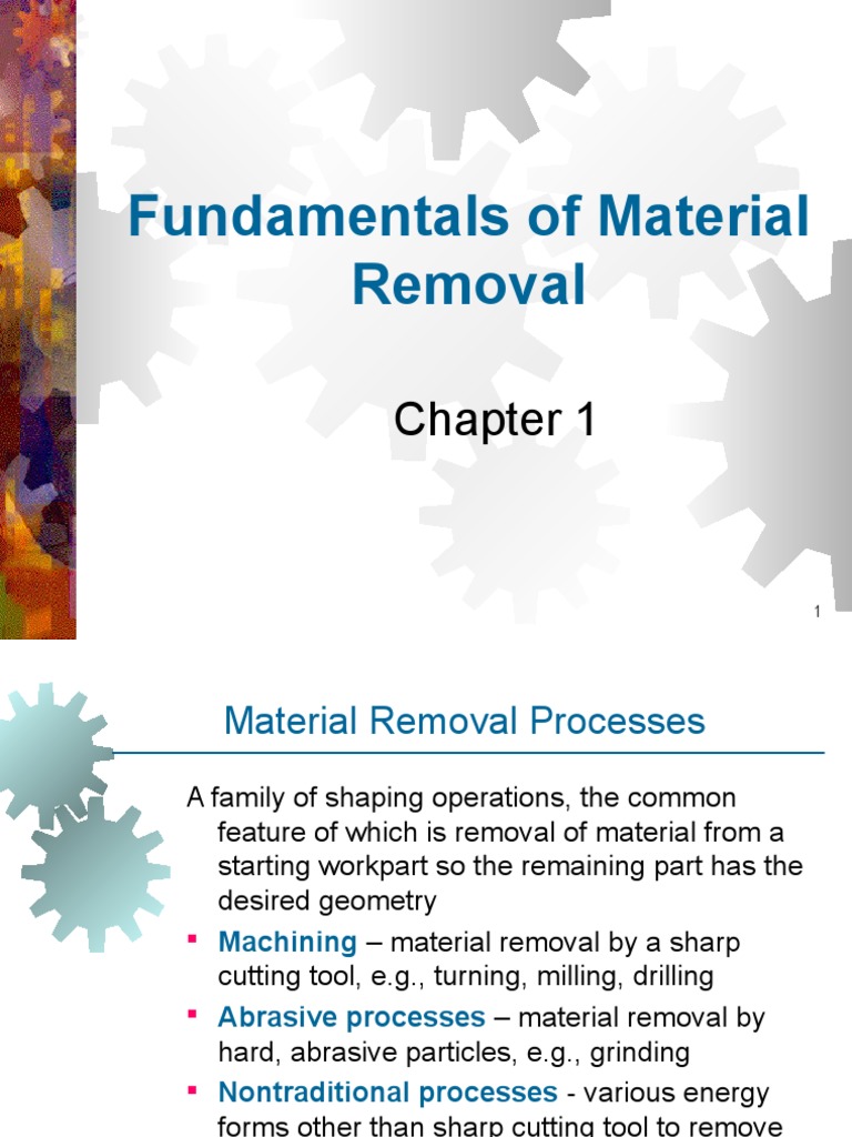 Material Removal Processes Overview | PDF | Machining | Metalworking