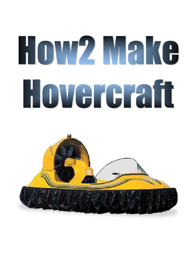 Designing and Building Hovercraft | PDF