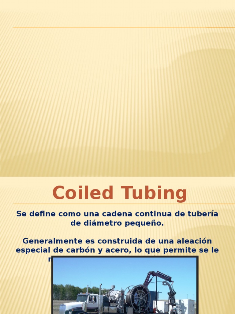 Coiled Tubing | PDF | Tubería (transporte de fluidos) | Herramientas