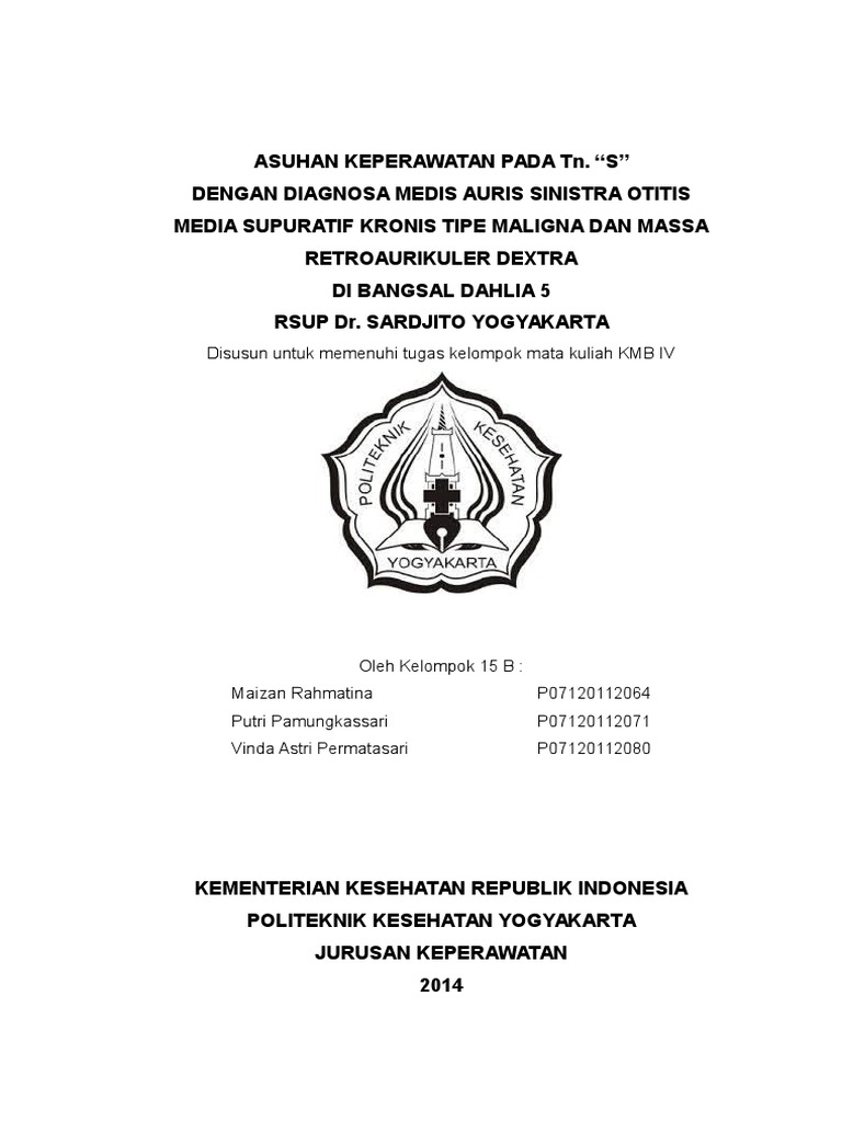 ASUHAN KEPERAWATAN PADA Tn. "S" DENGAN DIAGNOSA MEDIS AURIS SINISTRA ...
