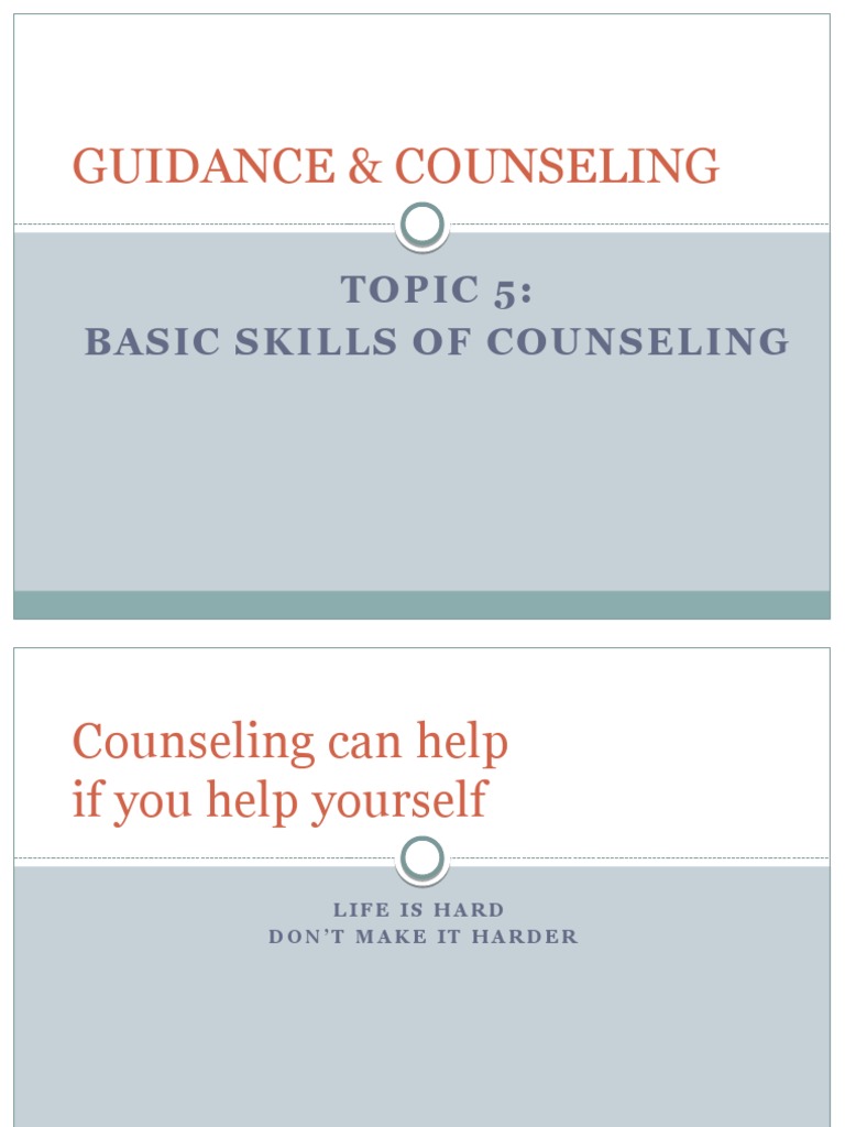 Basic Skills of Counseling | PDF | School Counselor | Attention