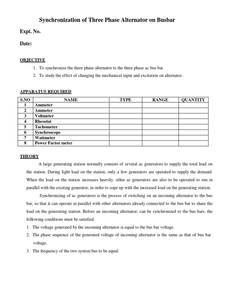 Synchronizing a Three-Phase Alternator to an Infinite Bus Bar and Studying the Effects of ...