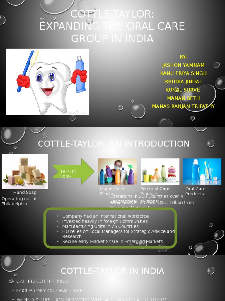 Cottle-Taylor's Oral Care Strategy in India | PDF | Toothbrush | Oral ...