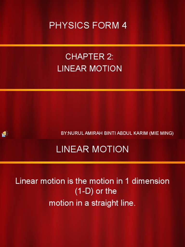 PHYSICS FORM 4 CHAPTER 2 LINEAR MOTION | PDF | Velocity | Acceleration