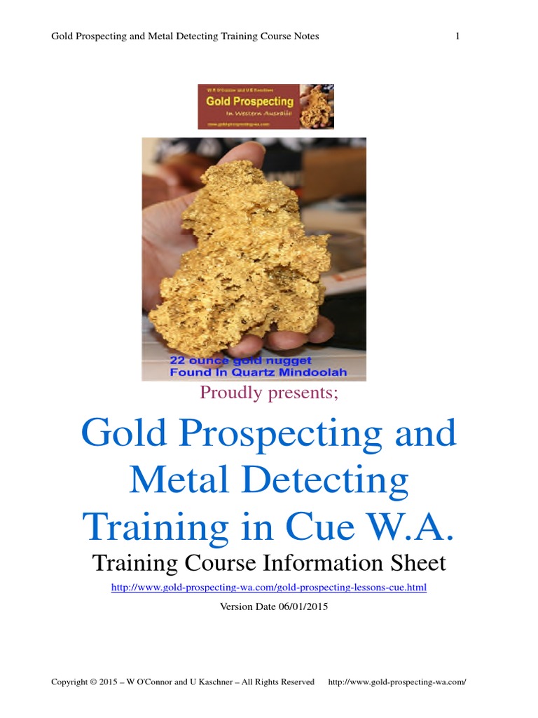 Gold Prospecting and Metal Detecting Training in Cue W.A.: Training ...