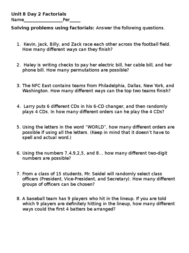 Unit 8 Day 2 Factorials Solving Problems Using Factorials: Answer The ...