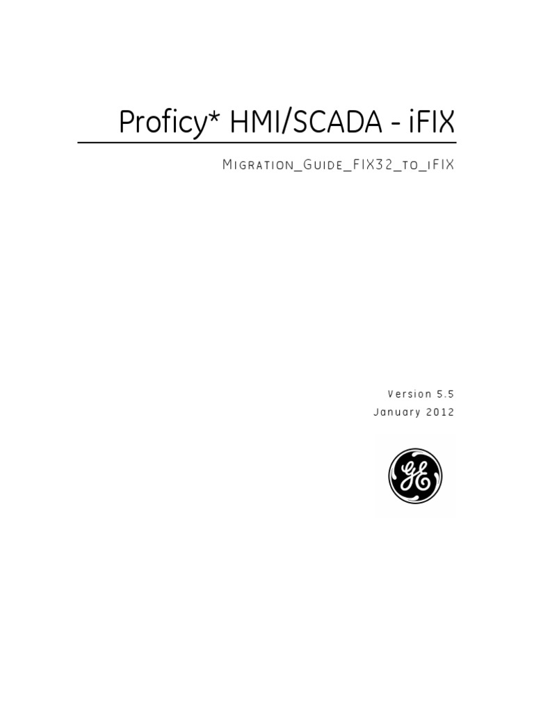Migration Guide FIX32 To IFIX | PDF | Installation (Computer Programs ...