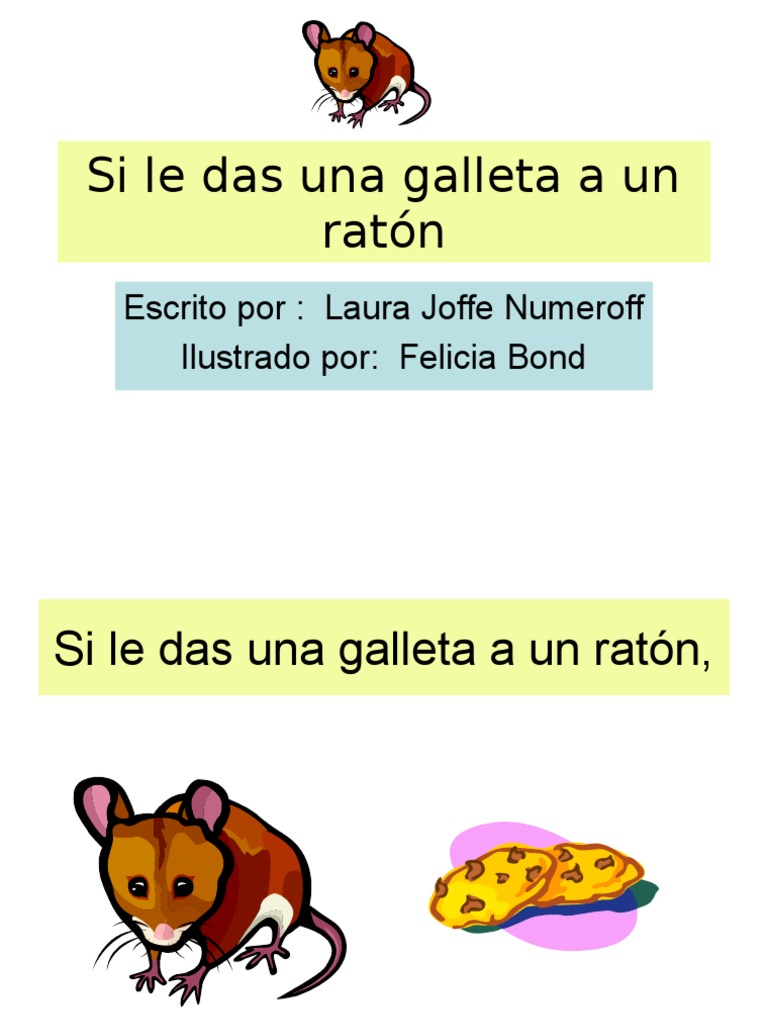 Cuento - Si Le Das Una Galleta A Un Raton