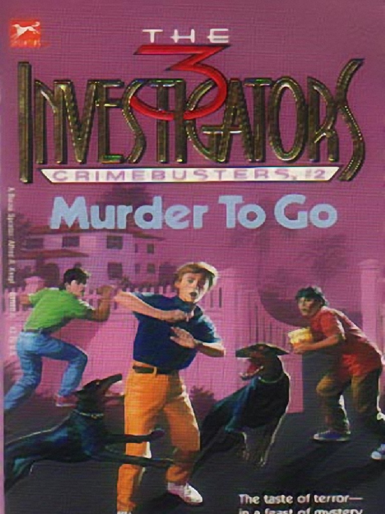 The Three Investigators Crime Busters #2 Murder to Go
