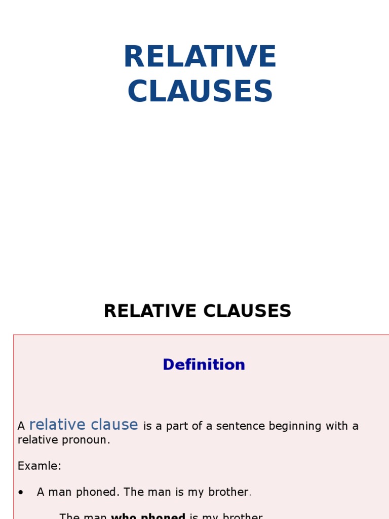 Understanding Relative Clauses | PDF | Subject (Grammar) | Pronoun