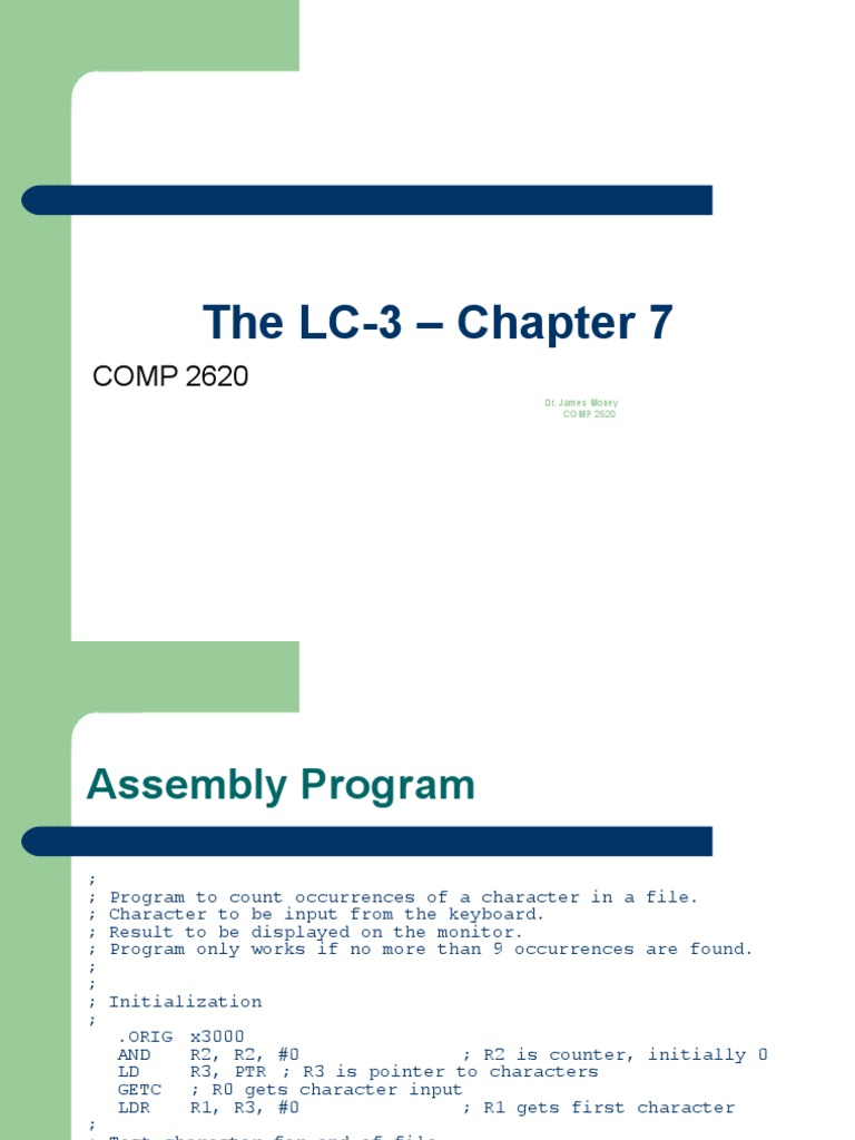 The LC-3 - Chapter 7: COMP 2620 | PDF | Instruction Set | Assembly Language