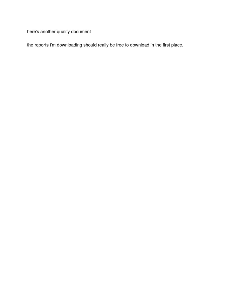 Here's Another Quality Document The Reports I'm Downloading Should ...