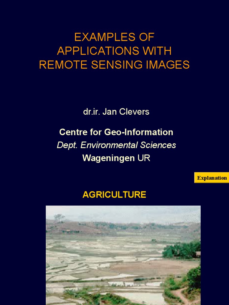 Examples of Applications With Remote Sensing Images: Centre For Geo ...