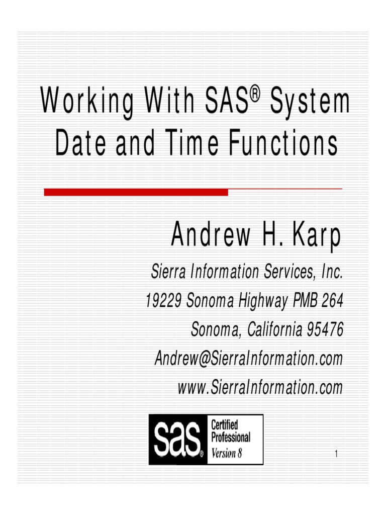 Working With SAS System Date and Time Functions: Andrew H. Karp | PDF ...