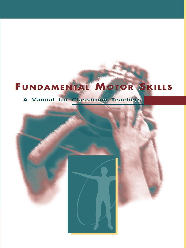 Fundamental Motor Skills | PDF | Physical Education | Educational ...