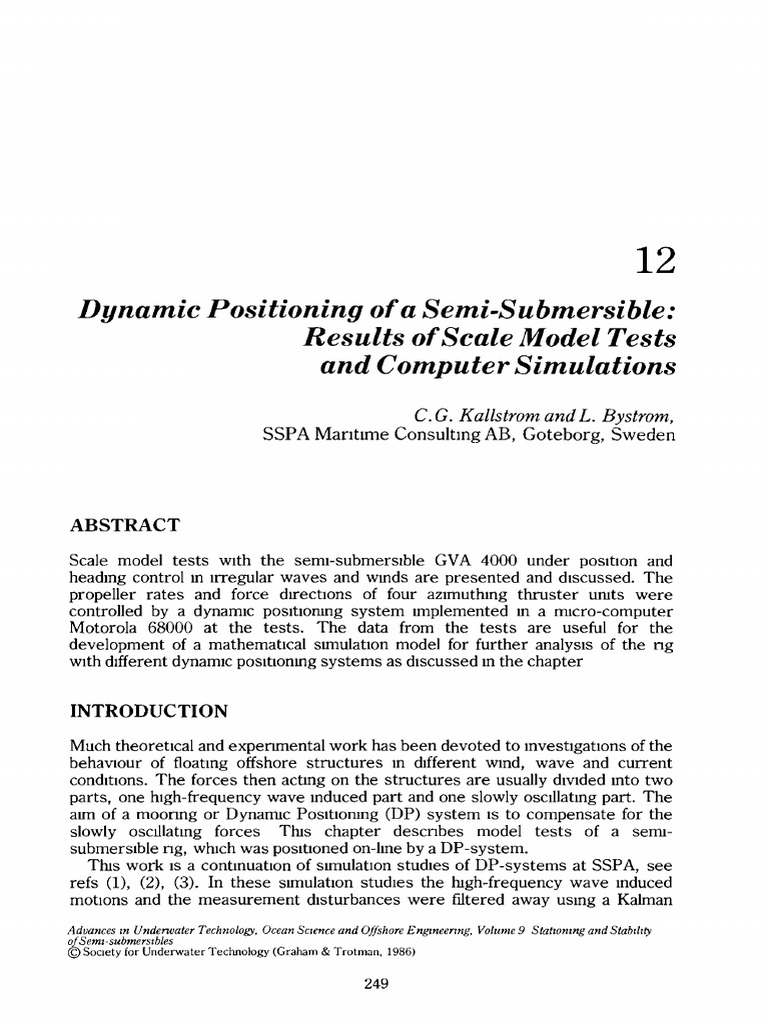(KALLSTROM, 1986) Dynamic Positioning of A Semi-Submersible Results of ...