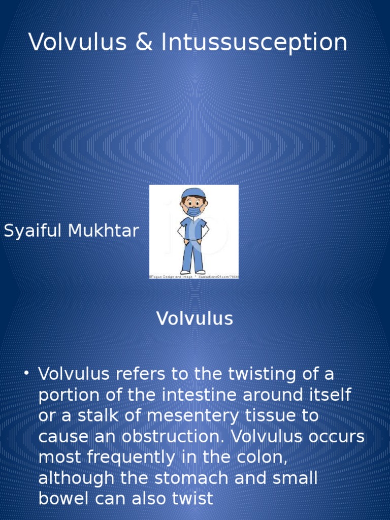 Volvulus and Intussusception Overview | PDF | Gastrointestinal Tract ...