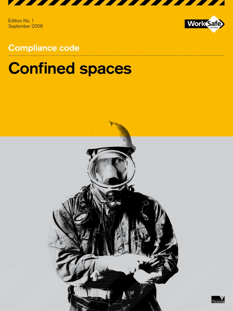 Confined Spaces - Work Safe | PDF
