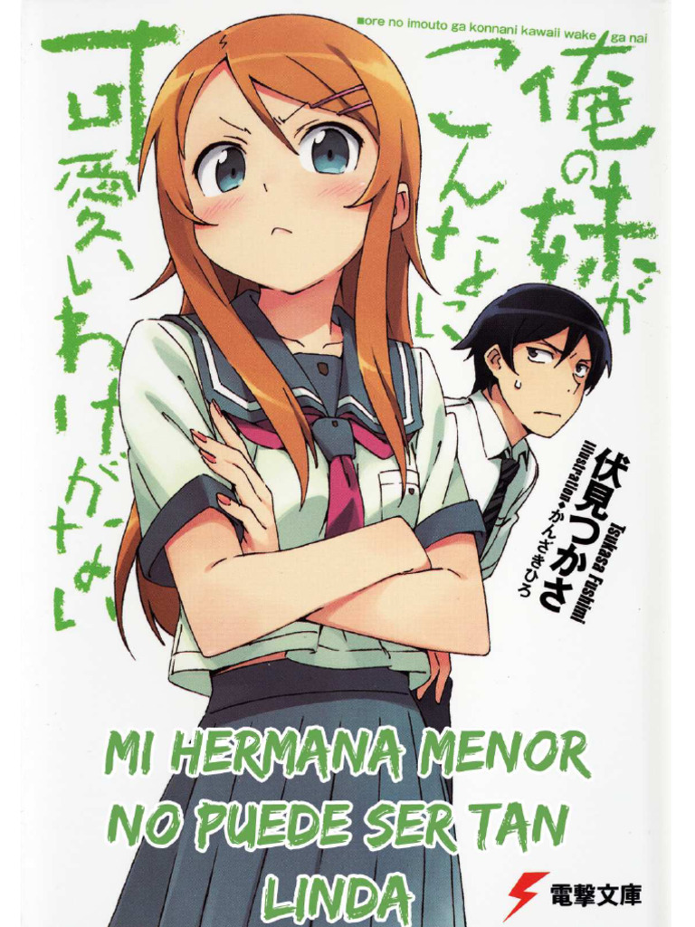Mi Hermana Menor No Puede Ser Tan Linda Volumen 1 Anime Amor