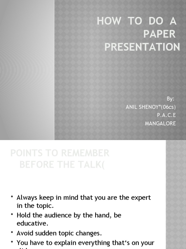 How To Present A Paper | PDF | Drawing | Science And Technology