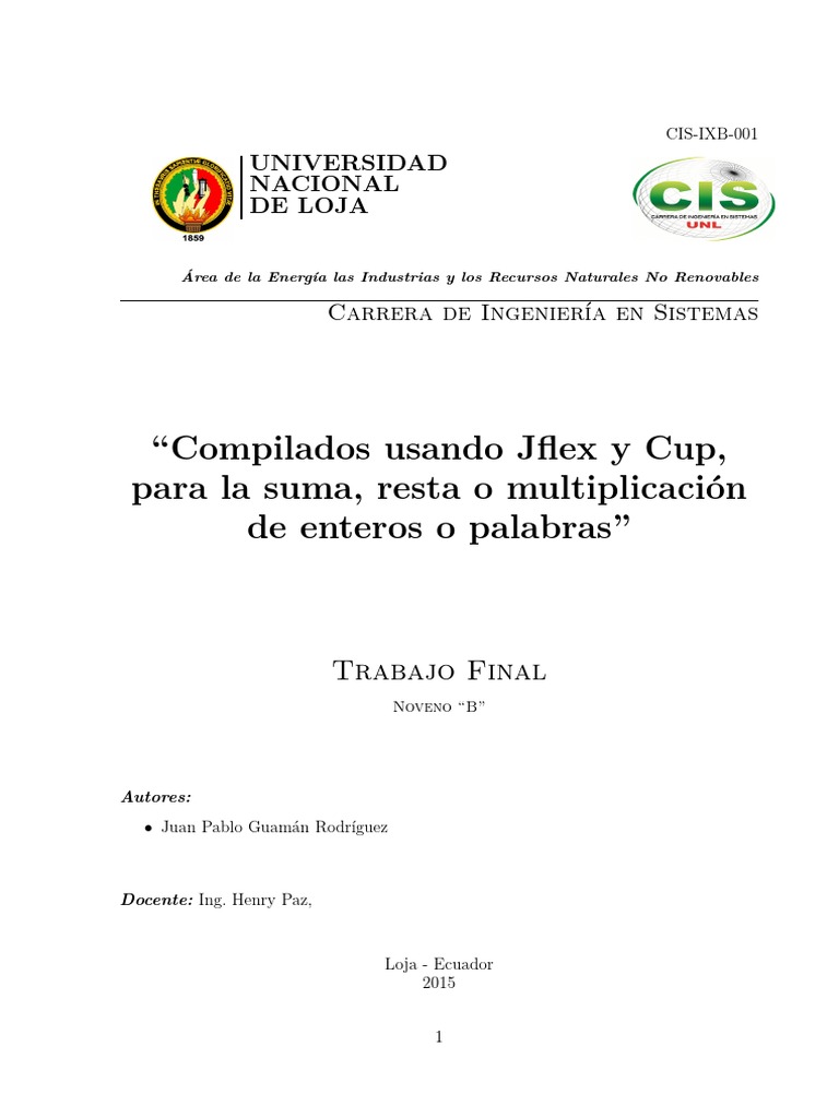 Compilados Usando Jflex y Cup, para La Suma, Resta o Multiplicación de ...