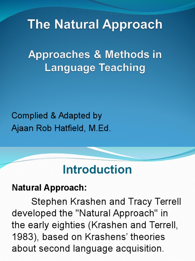 The Natural Approach | PDF | Language Acquisition | Second Language
