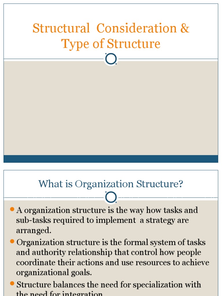 Structural Consideration & Type of Structure | PDF | Organizational ...