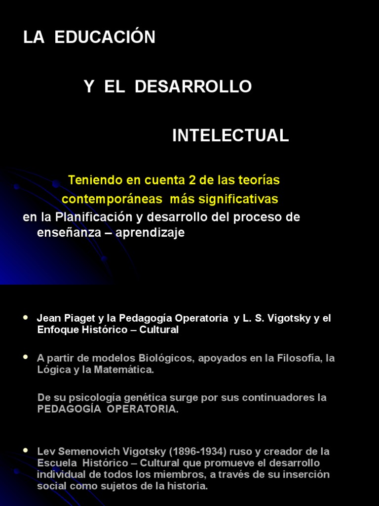 LA EDUCACIÓN y El Desarrollo Intelectual | PDF | Aprendizaje | Psique ...