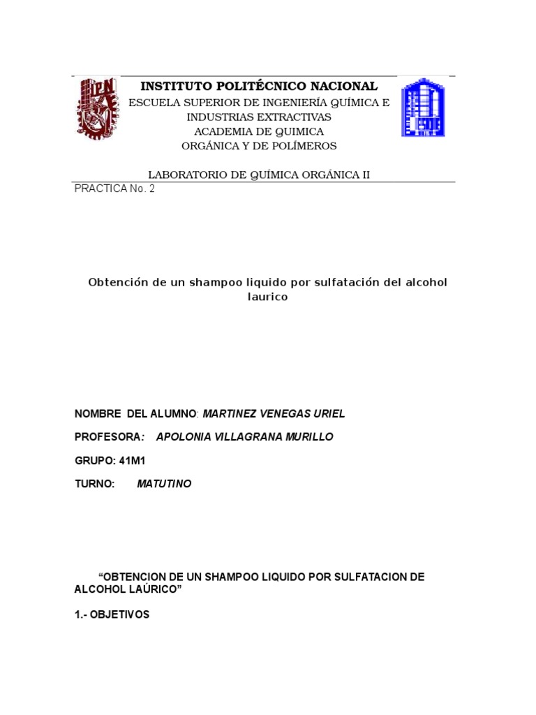 PRACTICA No. 2 Obtención de Un Shampoo Liquido Por Sulfatación Del ...