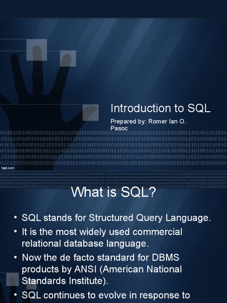 Introduction To SQL: Prepared By: Romer Ian O. Pasoc | PDF | Databases ...