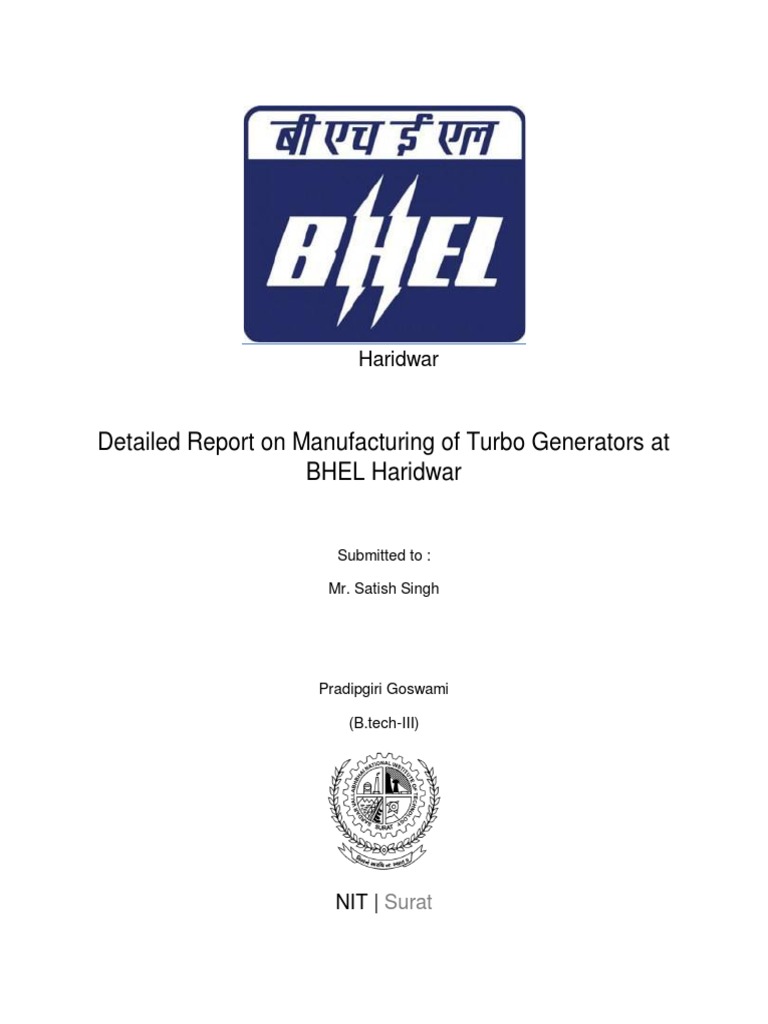 Detailed Report On Manufacturing of Turbo Generators at BHEL Haridwar ...