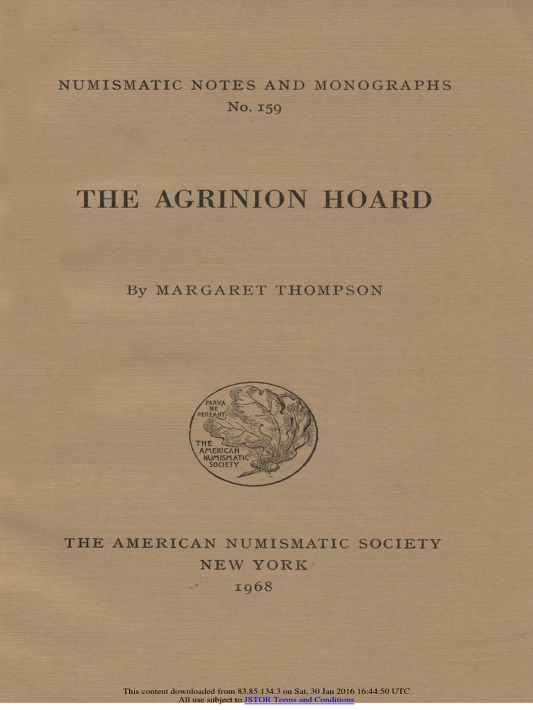 The Agrinion Hoard / by Margaret Thompson | PDF | Coins | Numismatics
