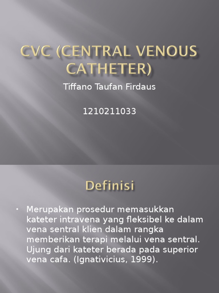 CVC (Central Venous Catheter) | PDF