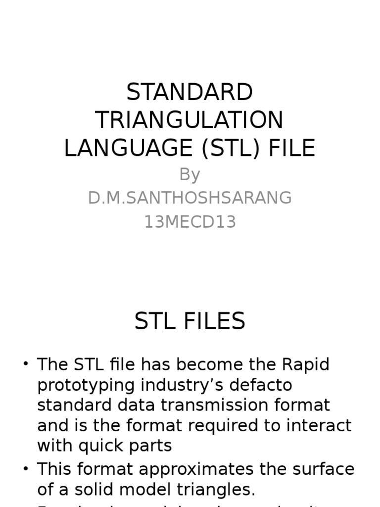 Standard Triangulation Language (Stl) File | Geometry | Areas Of ...