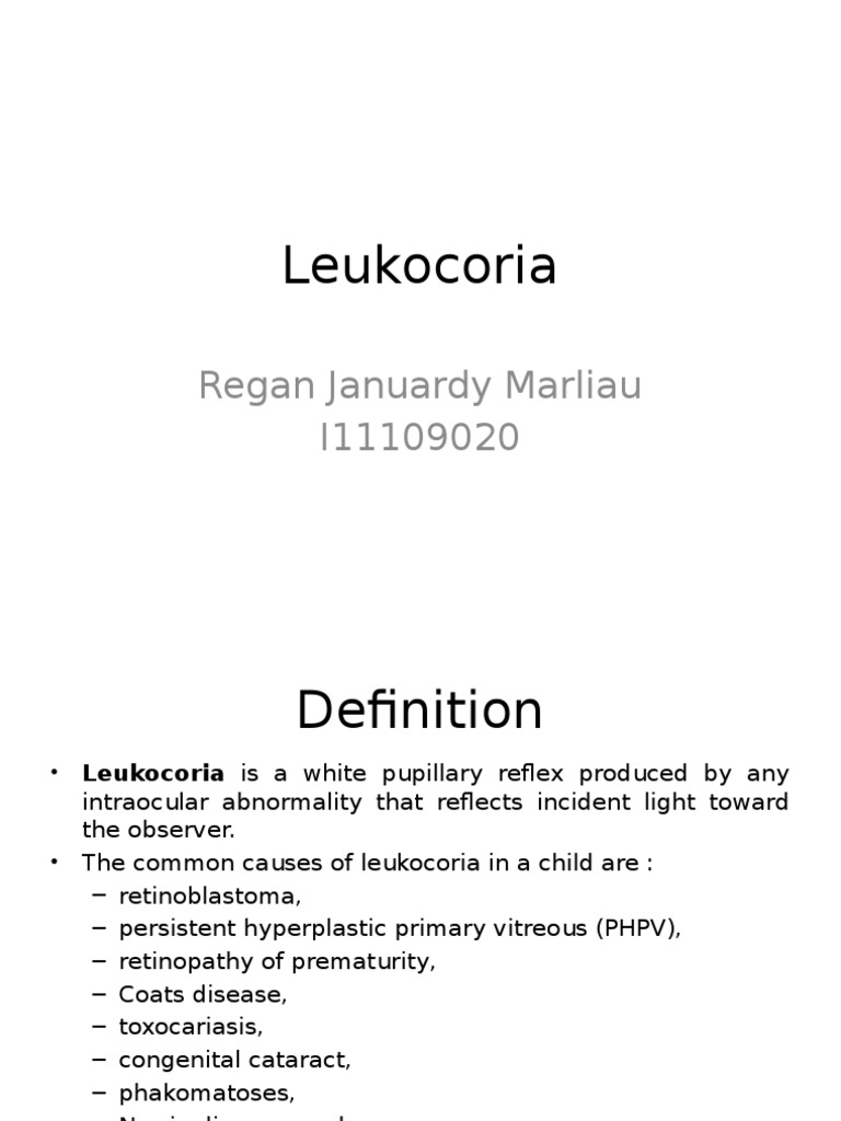 Leukocoria: Regan Januardy Marliau I11109020 | PDF | Wellness | Science ...