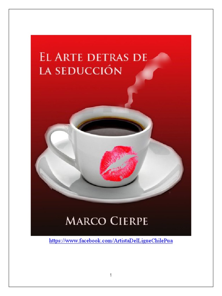 El Arte Detras de La Seduccion-Marco Cierpe | PDF | Conceptos psicologicos | Ciencia cognitiva