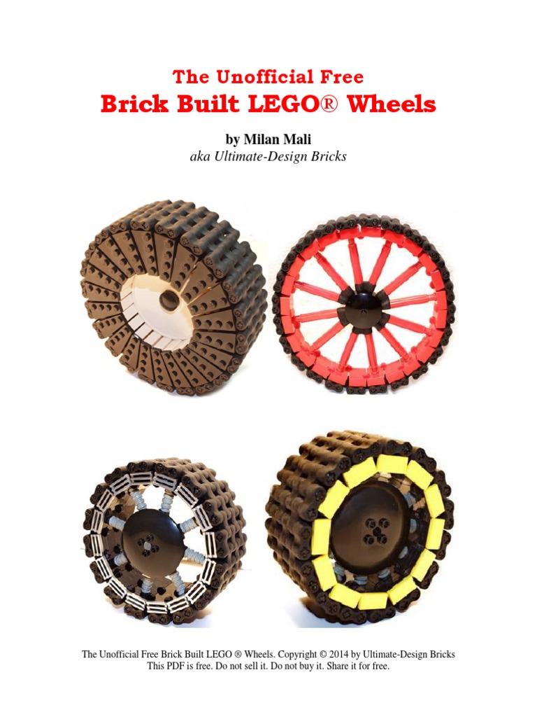 Unoficial FREE Brick-Built LEGO Wheels | PDF | Wheel | Tire