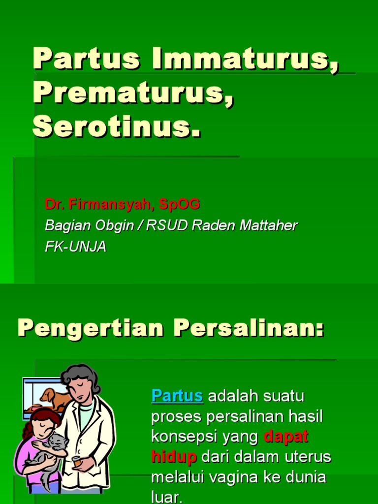 Understanding Partus Immaturus and Serotinus | PDF | Childbirth ...