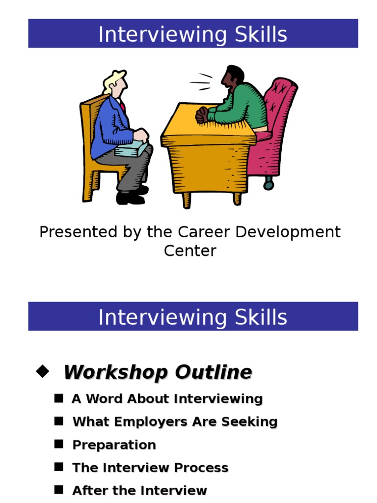 Interviewing Skills: Presented by The Career Development Center | PDF ...