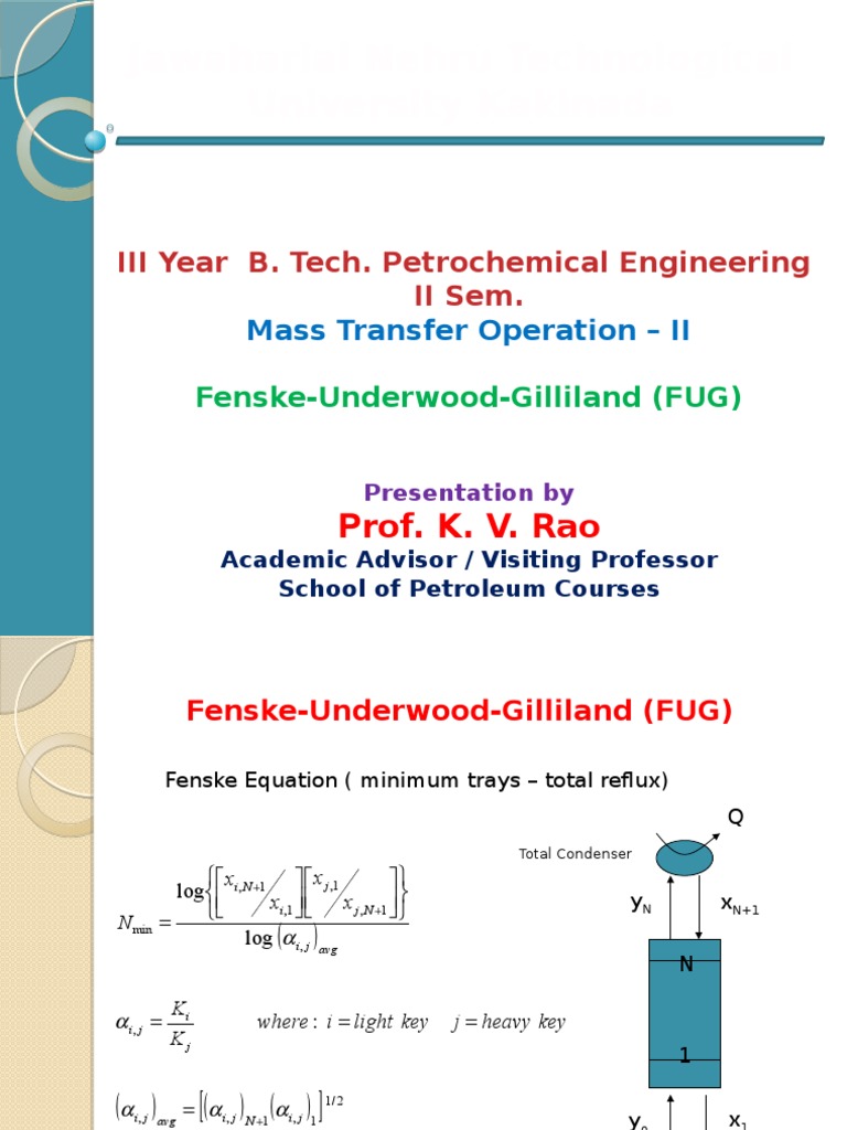 Fenske Underwood Gilliland (FUG) | PDF | Distillation | Analytical ...
