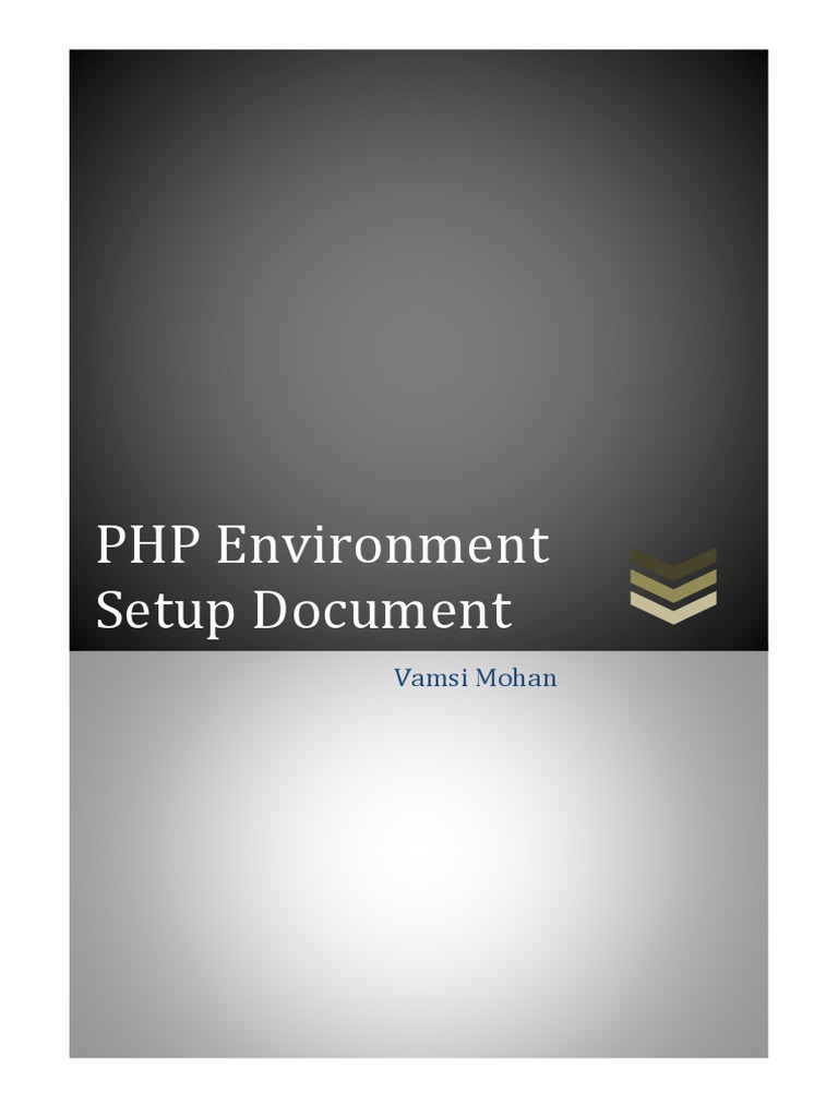PHP Environment Setup Document | PDF | Php | Apache Http Server PHP Environment Setup Document | PDF | Php | Apache Http Server
