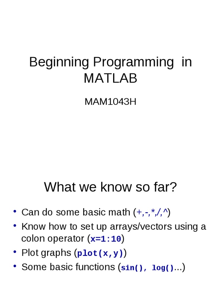 Beginning Programming in MATLAB | PDF | Matlab | Function (Mathematics)