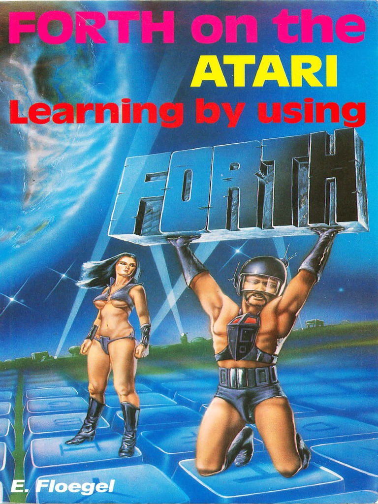 FORTH On The Atari Learning by Using | PDF | Control Flow | Computer Programming