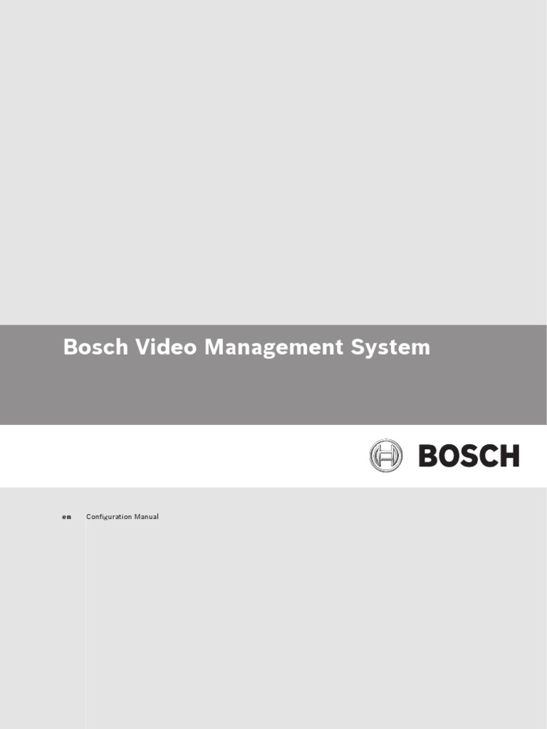 Bosch Video Management System - Configuration Manual | PDF | Server ...