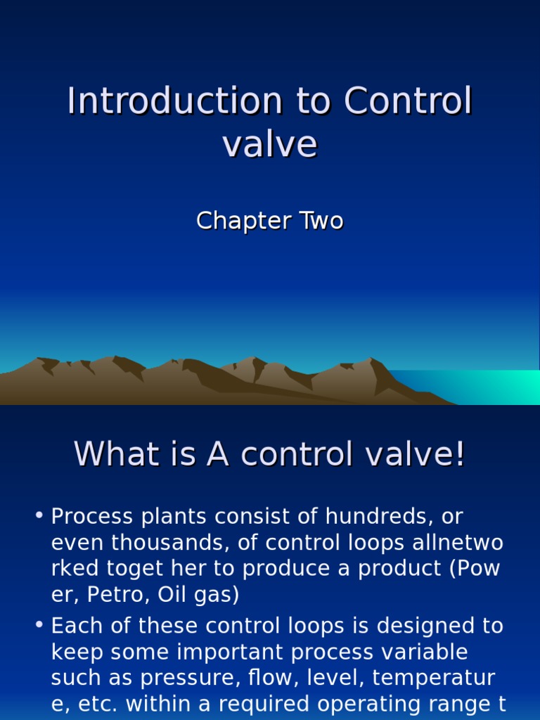 2) Introduction To Control Valve | PDF | Valve | Actuator