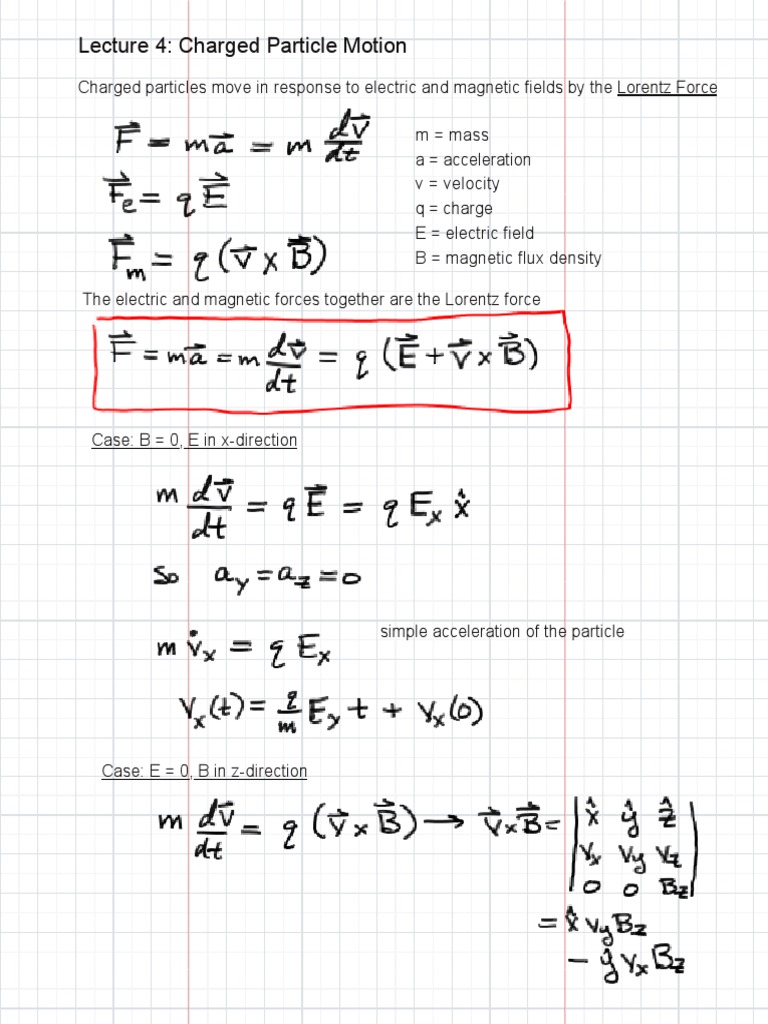 Lecture 4: Charged Particle Motion | PDF | Momentum | Force
