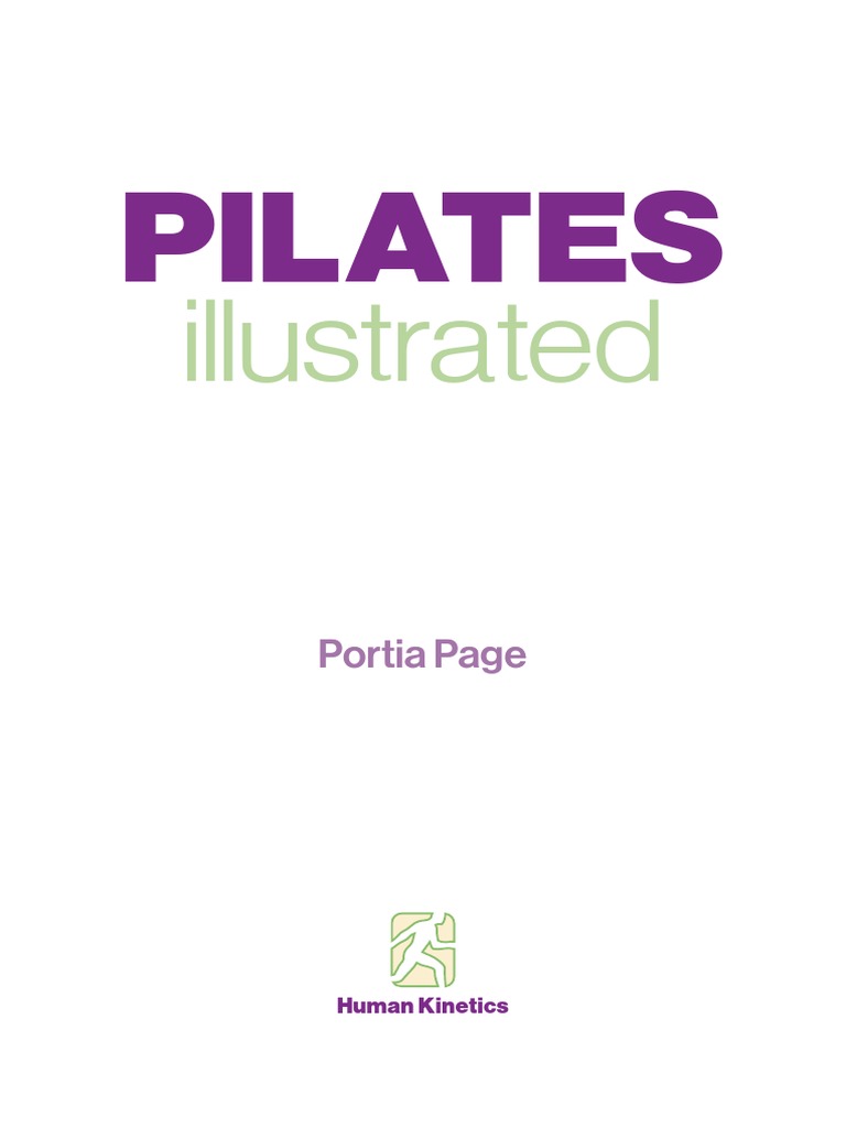 Portia Page-Pilates Illustrated-Human Kinetics (2011) | PDF | Pilates ...