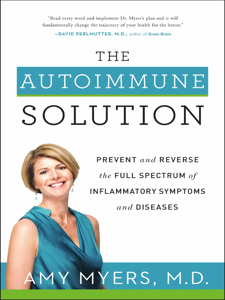 The Autoimmune Solution (An Excerpt) | PDF | Health Sciences | Medicine