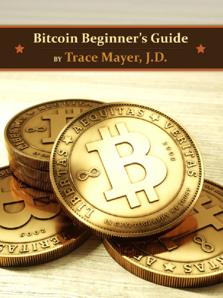 Understanding Bitcoin Bitcoin Beginner Guide | PDF | Bitcoin | Blockchain (Database)