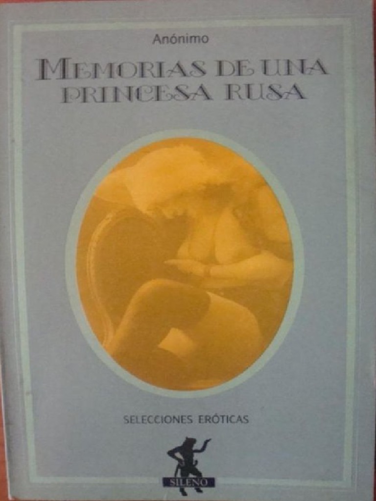 Memorias de Una Princesa Rusa - Anónimo | PDF | Nobleza | Rusia